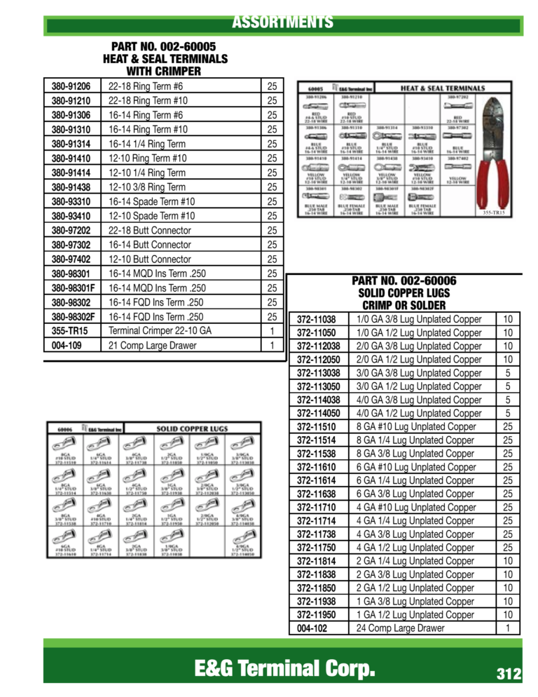 ASSORTMENTS – E & G Terminal 303-287-2900