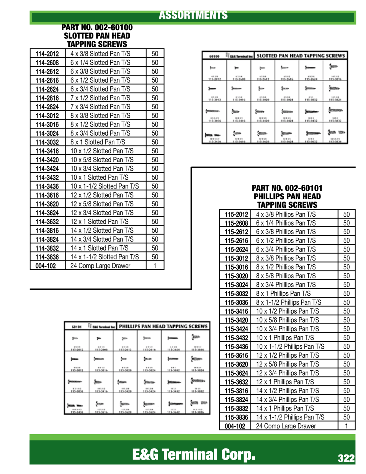 ASSORTMENTS – E & G Terminal 303-287-2900