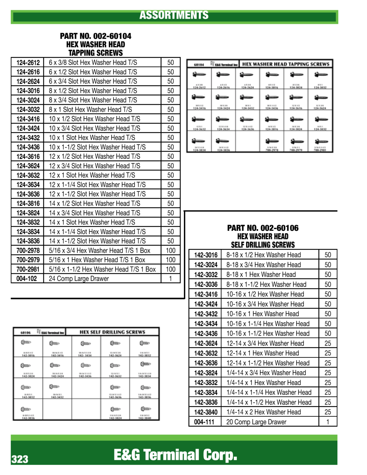 ASSORTMENTS – E & G Terminal 303-287-2900
