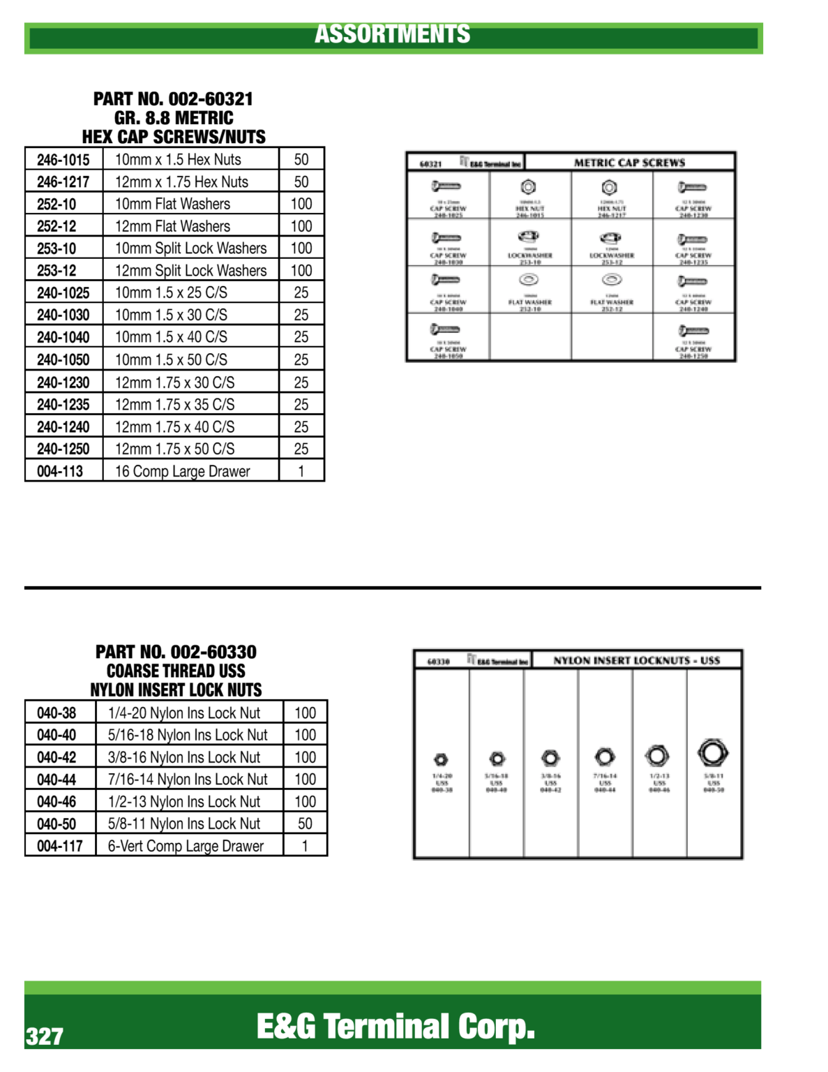 ASSORTMENTS – E & G Terminal 303-287-2900
